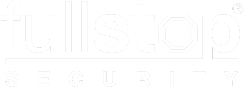 Tested to secure the world • Fullstop Security